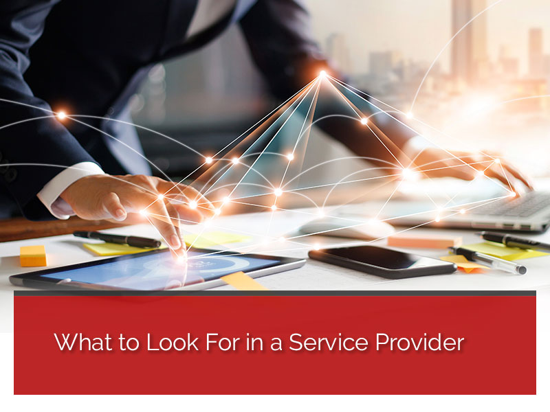 What to Look For in a Service Provider - Smile Business Products