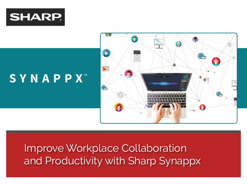 Improve Workplace Collaboration and Productivity with Sharp Synappx - Smile Business Products